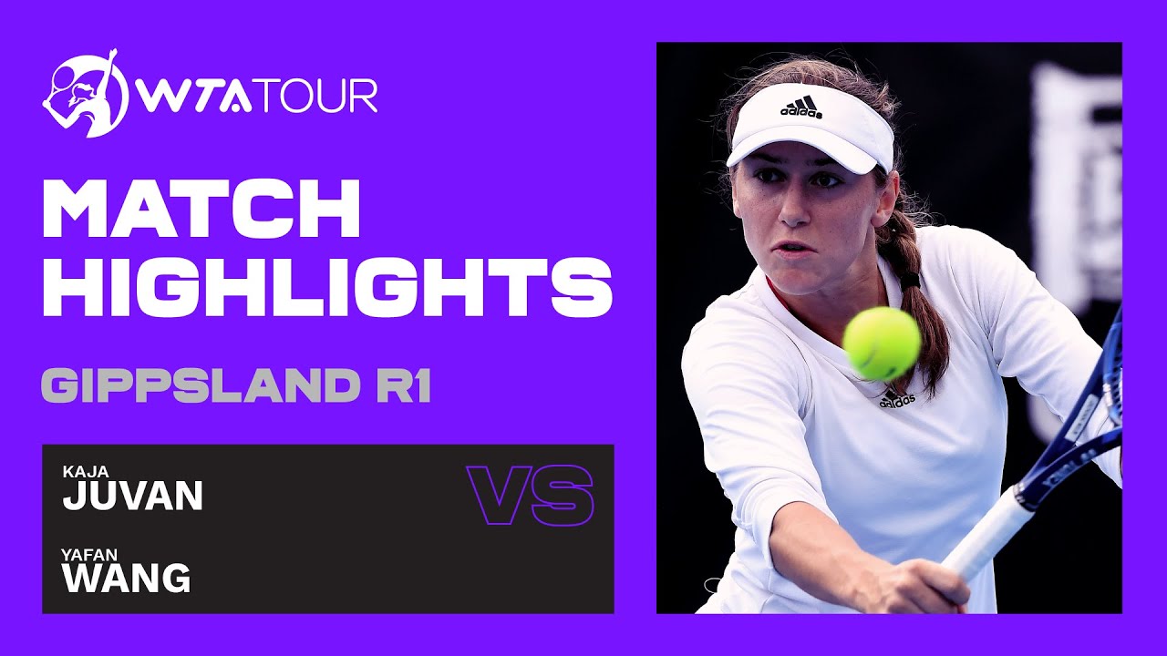 K. Juvan vs. Y. Wang | 2021 Gippsland Trophy First Round | WTA ...