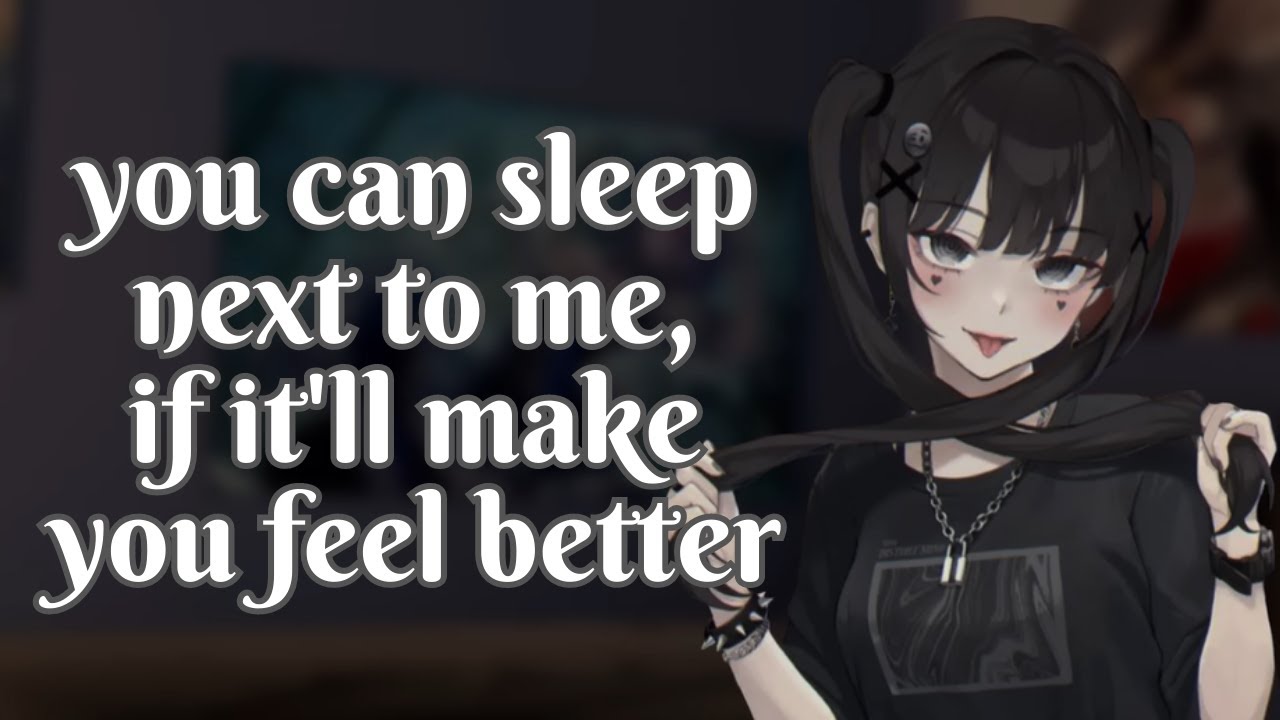 Goth Girl Roommate Pulls You In Bed | [come lay next to me][cuddles ...