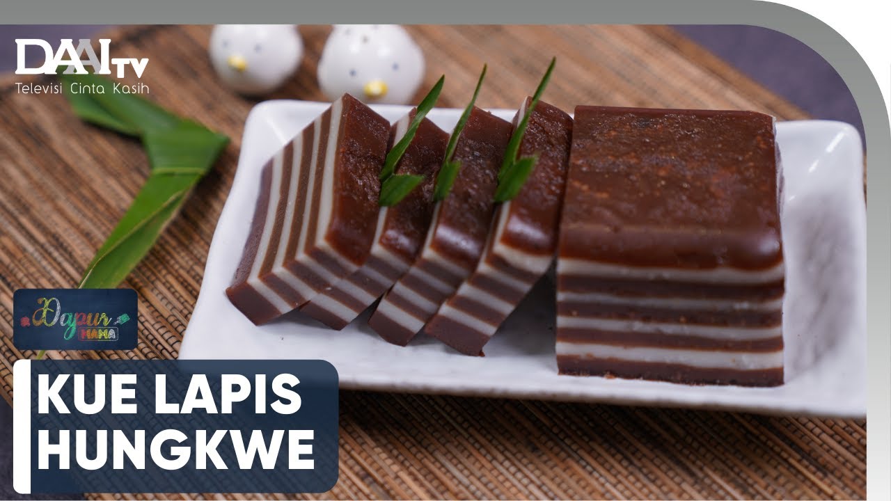 KUE LAPIS HONGKWE | Dapur Mama DAAI TV - YouTube
