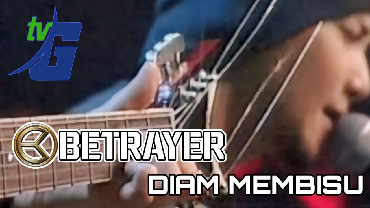 BETRAYER - Diam Membisu Live GLOBAL TV BETRAYER BAND INDONESIA (ROCK ...