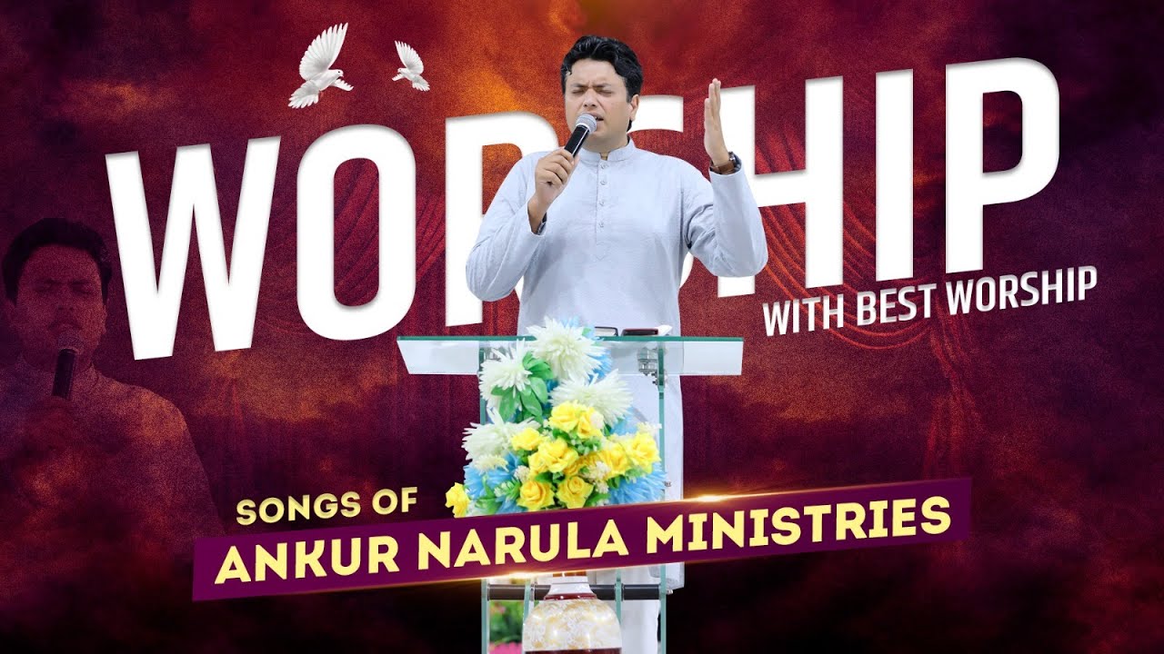 MORNING WORSHIP WITH BEST WORSHIP SONGS OF ANKUR NARULA MINISTRIES || (24-03-2023) - YouTube