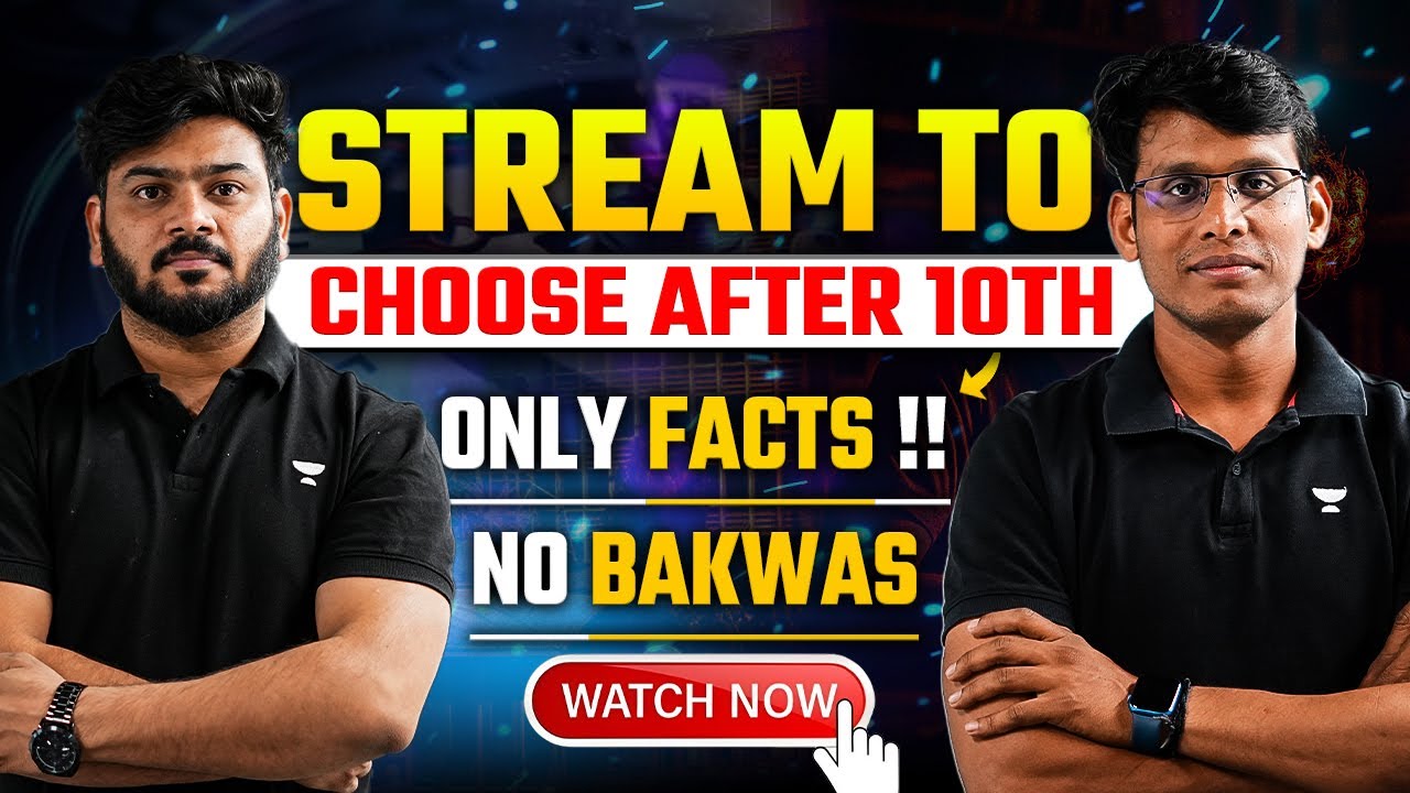 How To Choose Stream After 10th, Explained With 100% Logic 🔥 - YouTube
