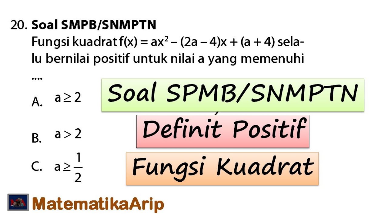 Definit Positif Fungsi Kuadrat SPMB SNMPTN - YouTube