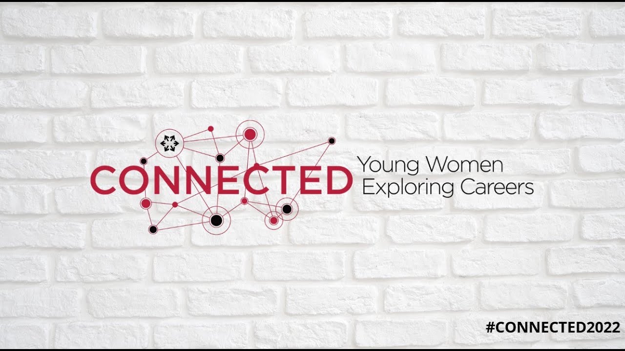 Connected: Young Women Exploring Careers - Fall 2020 - YouTube