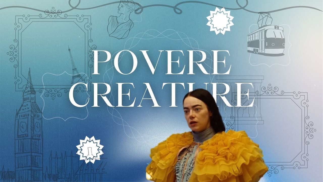 POVERE CREATURE è il film migliore dell'anno?? ANALISI, SPIEGAZIONE E ...