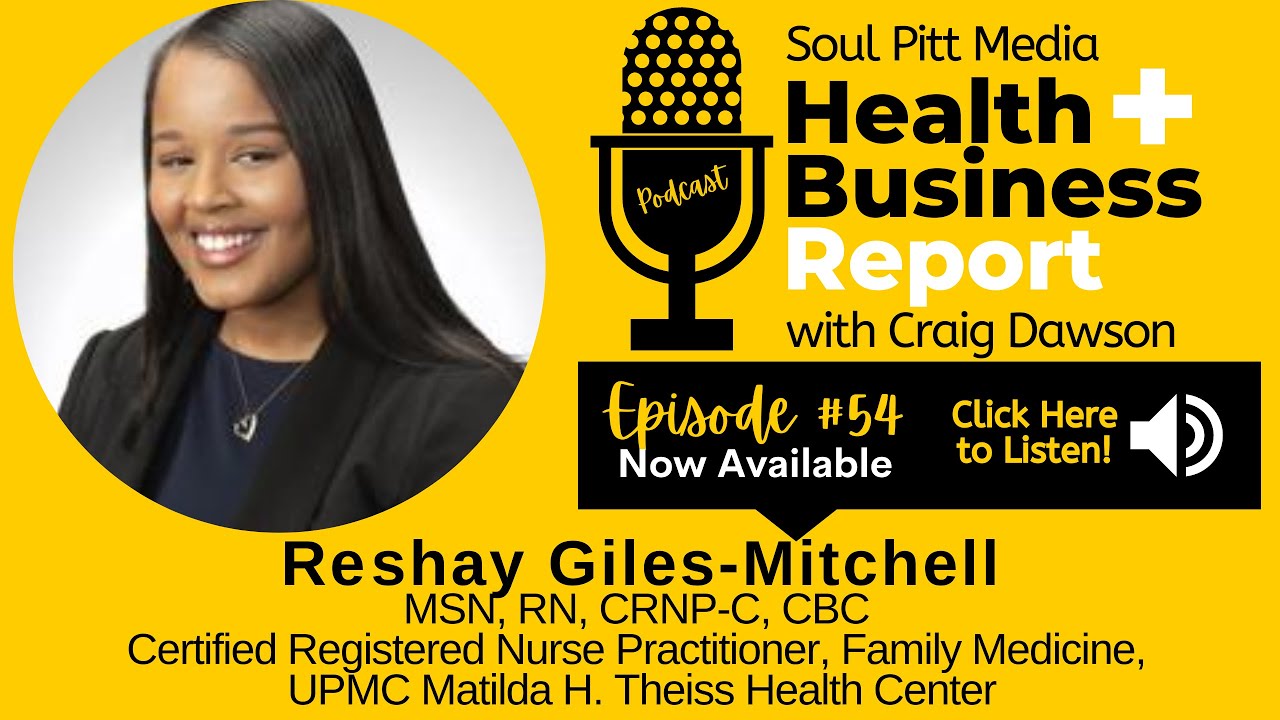 Interview with Reshay Giles-Mitchell, MSN, RN, CRNP-C, CBC; Certified ...