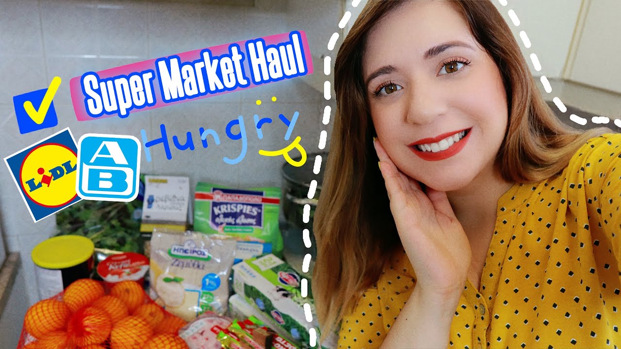Super Market Haul | ΤΙ ΨΩΝΙΣΑ ΑΠΟ LIDL ΚΑΙ AB | Miss Madden - YouTube