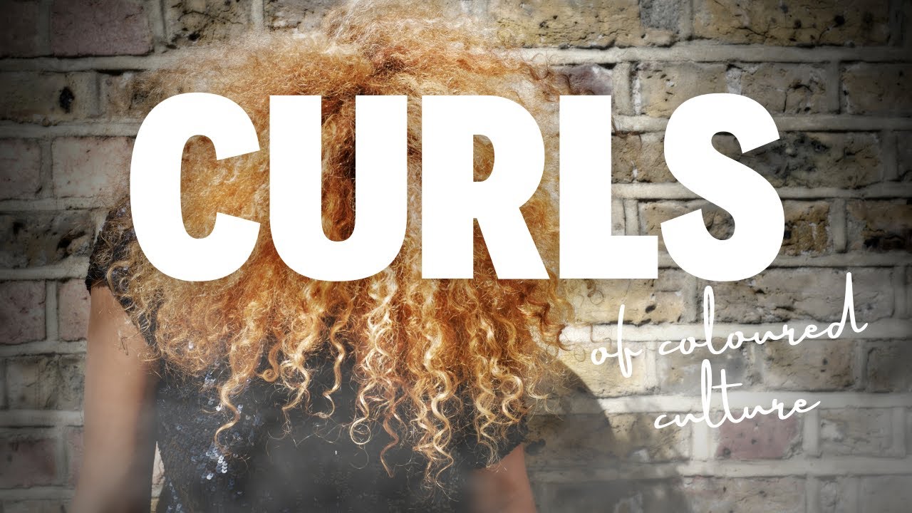 Coloured Culture of Curls - YouTube