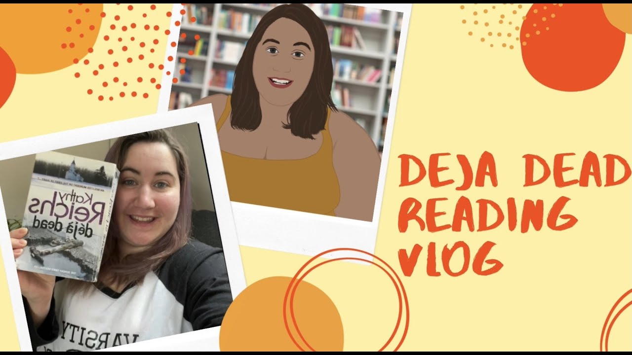 Deja Dead Reading Vlog || Reading the 1st book in the series that ...
