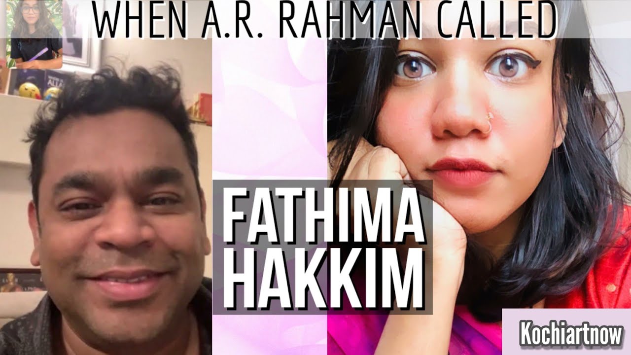 What did Fathima Hakkim talk to A.R. Rahman - YouTube