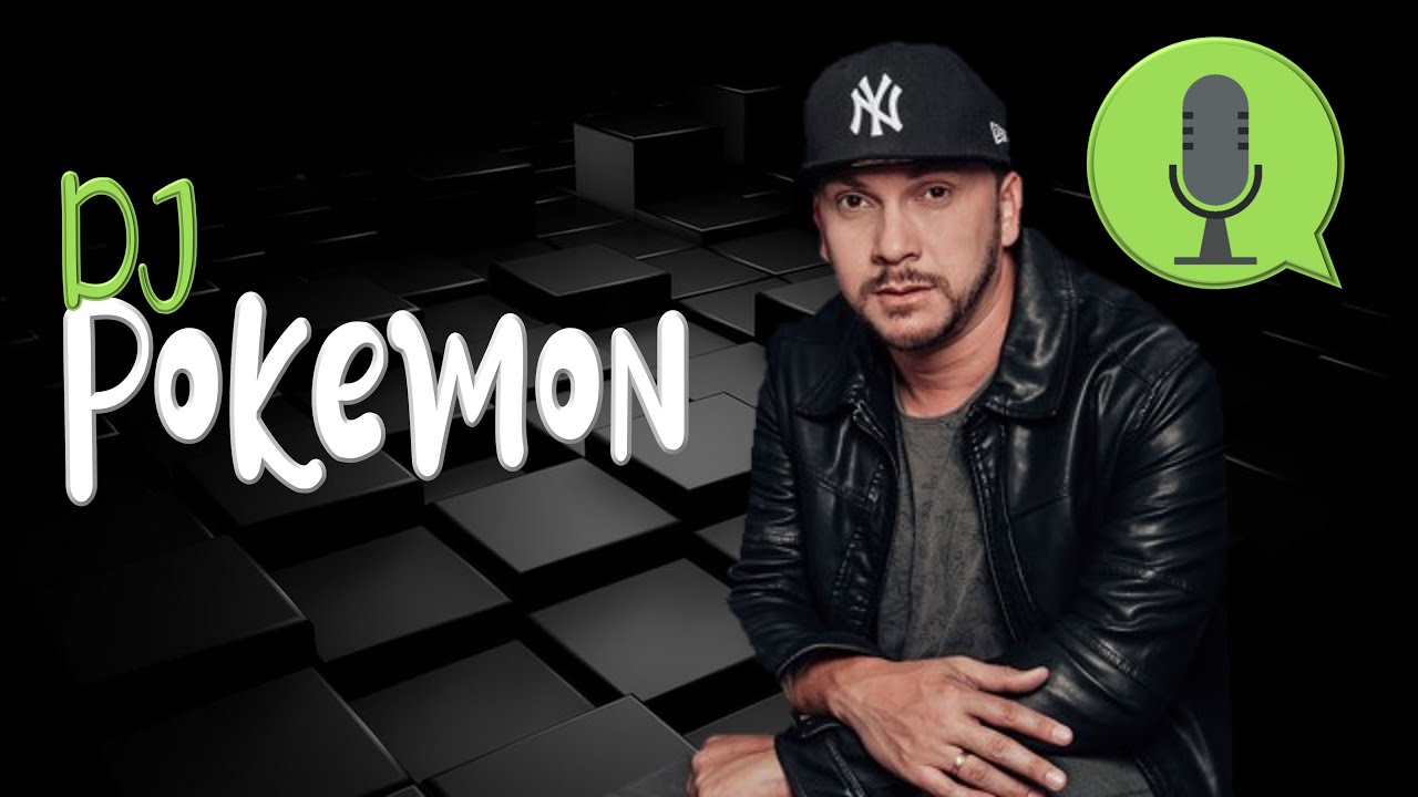 DJ POKEMON - Conta toda sua história desde o início da sua carreira de ...