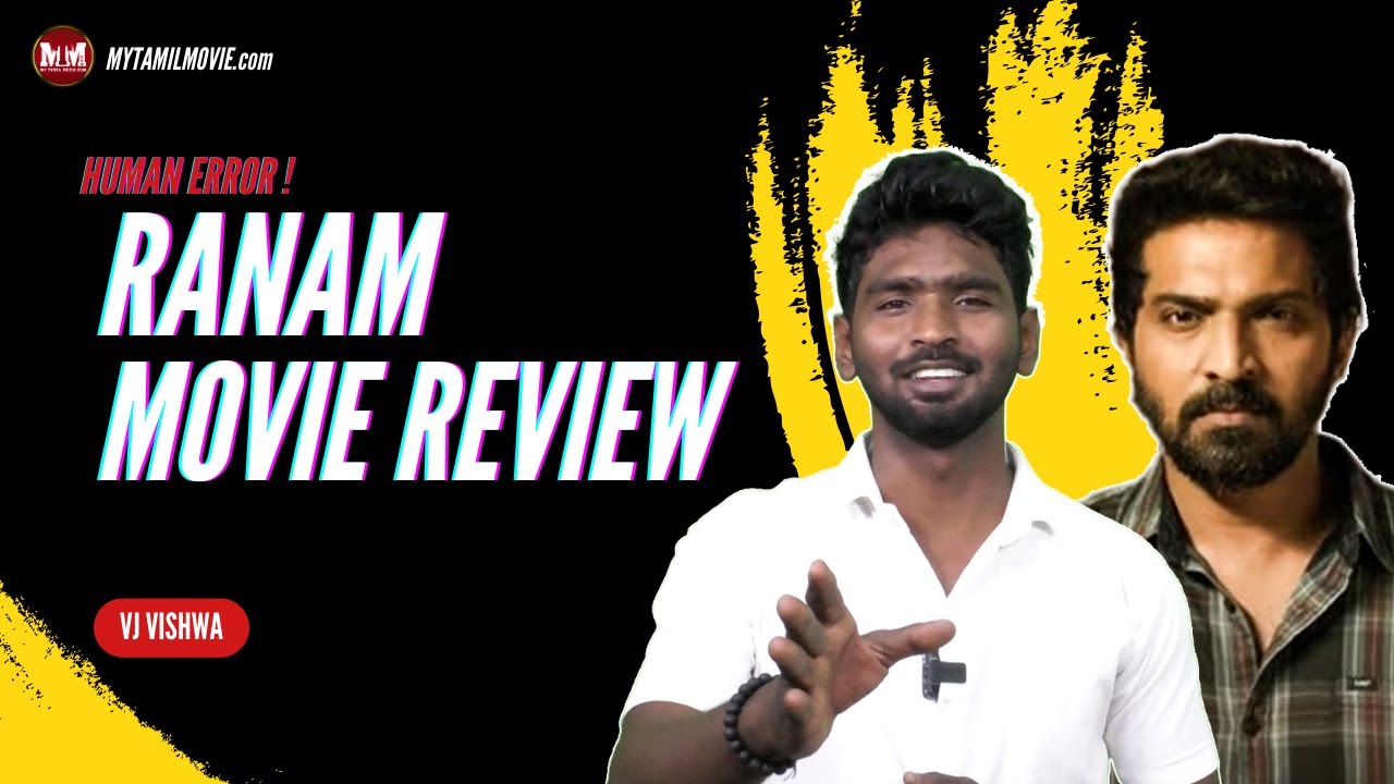 Ranam Movie Review | Ranam Review | VJ Vishwa - YouTube