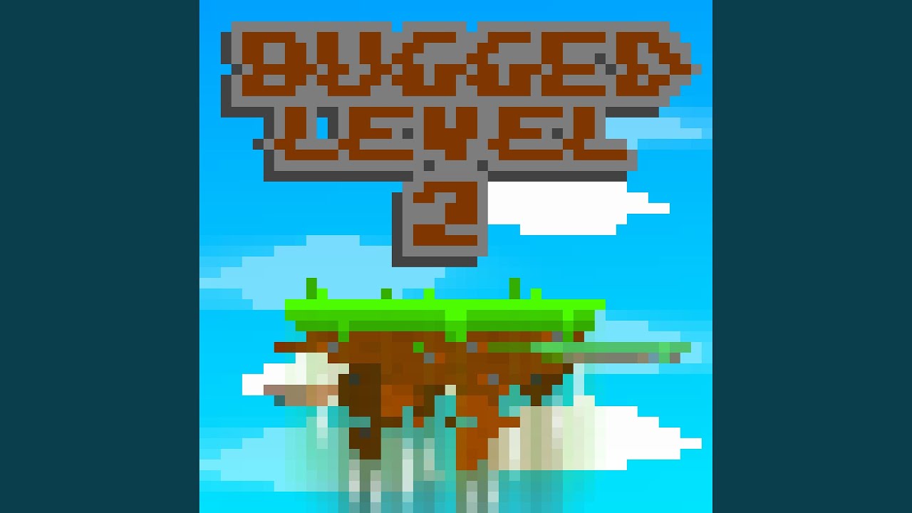 Bugged Level 2 - YouTube