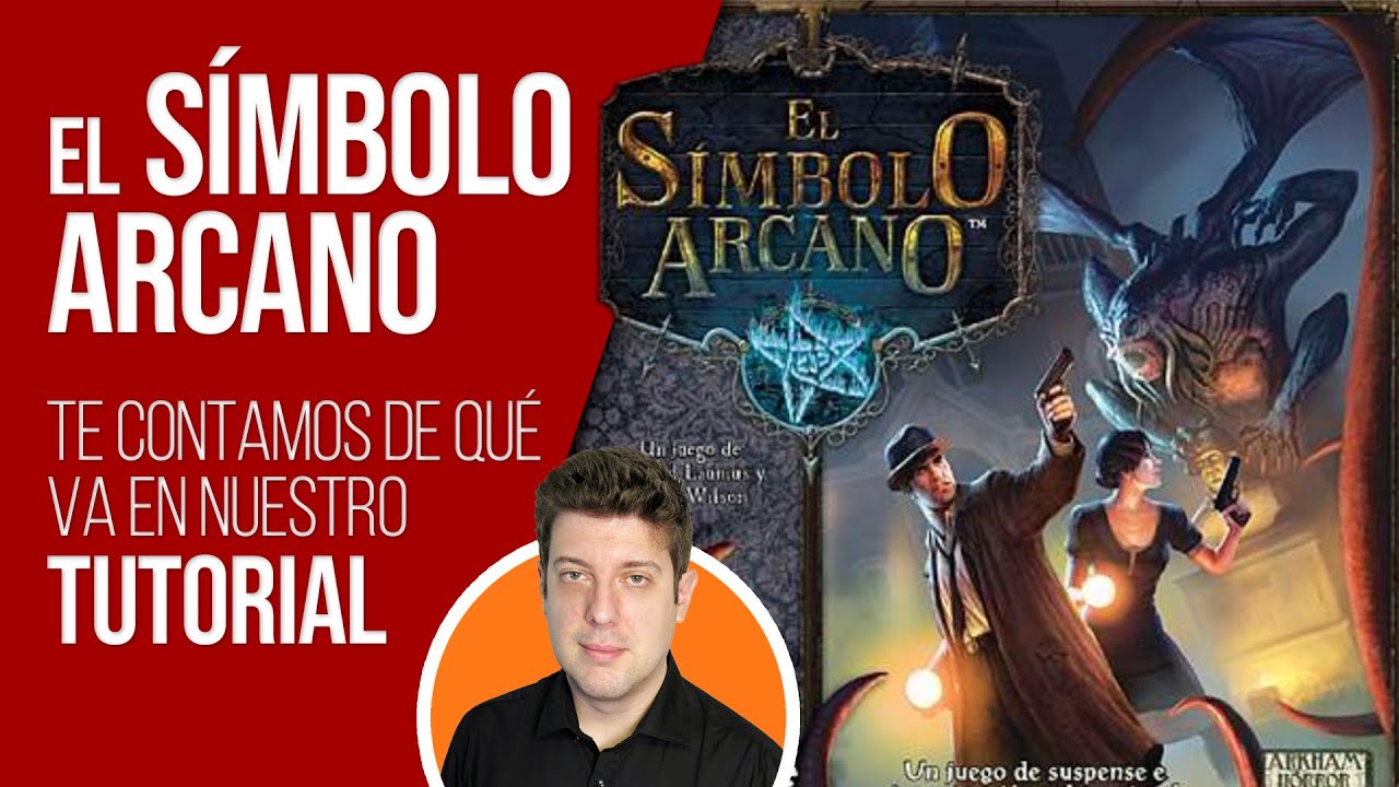El Símbolo Arcano | Tutorial de juego de mesa - YouTube