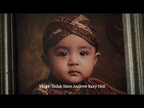 Vlog 4! Tedak Siten Andrew Raxy Neil