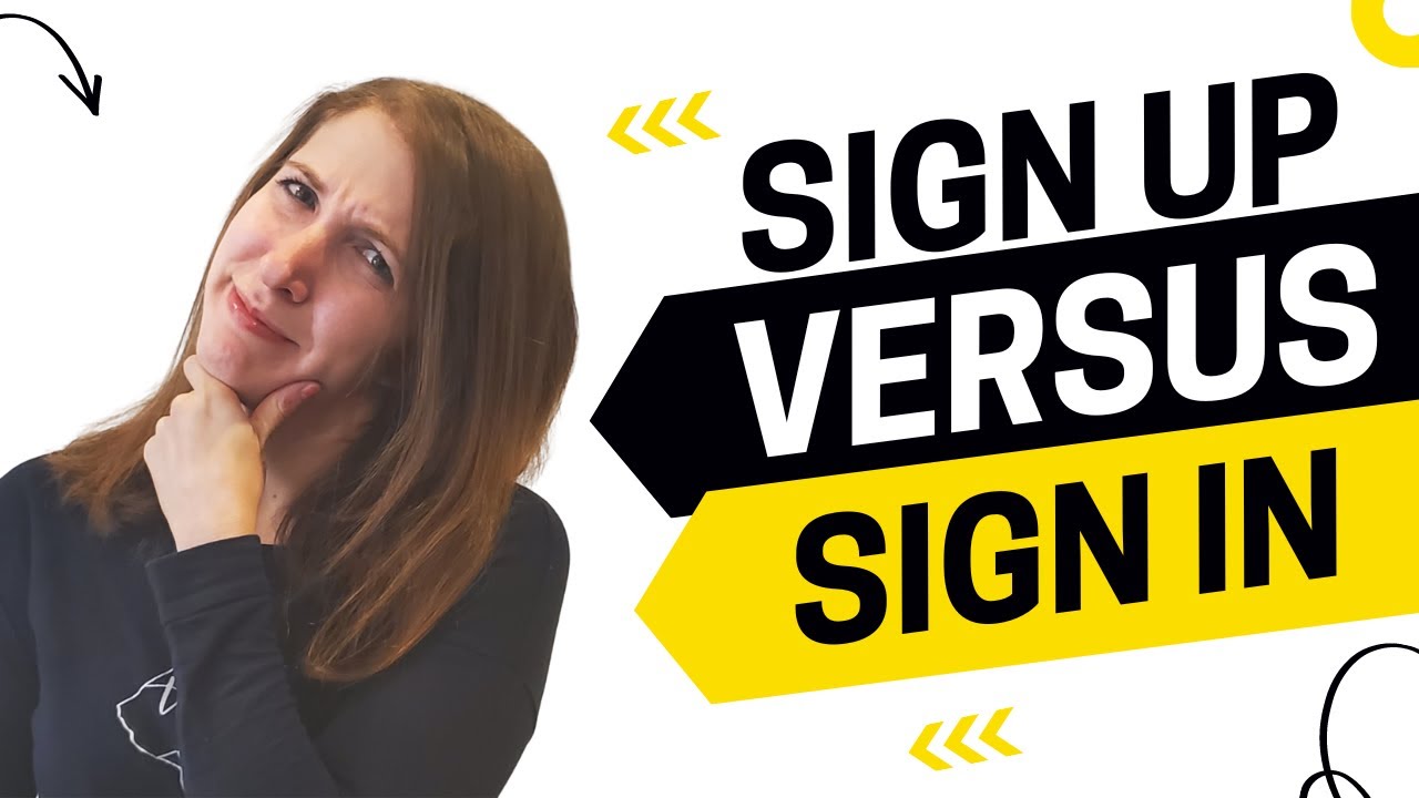 1930 - Sign Up Versus Sign In: Participate More with These English ...