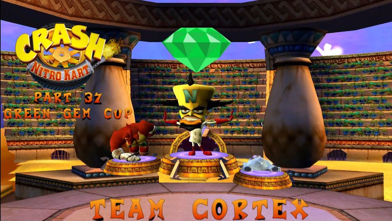 Crash Nitro Kart: Team Cortex: Part 37: Green Gem Cup - YouTube