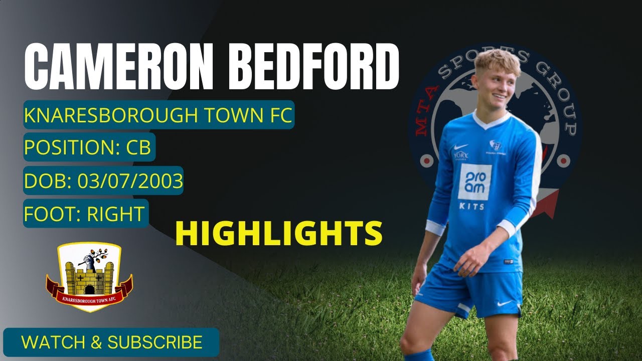 Cameron Bedford Football/Soccer Highlights - YouTube