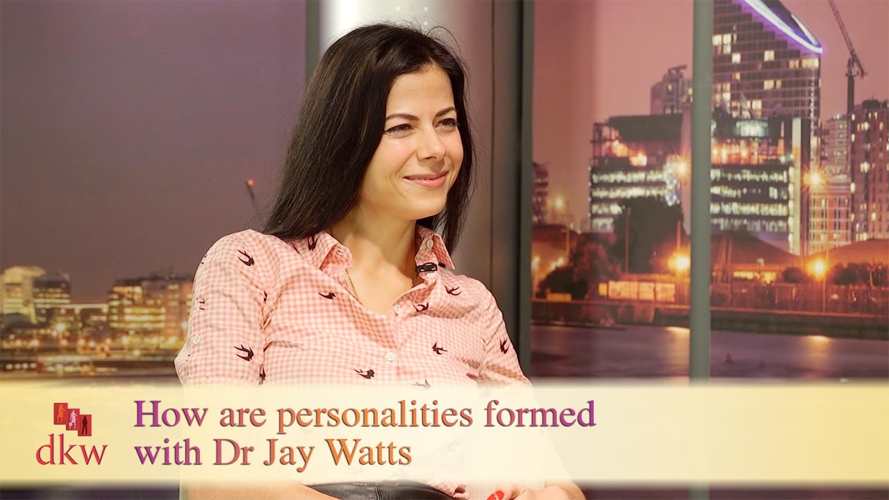 How are personalities formed with Dr Jay Watts - YouTube