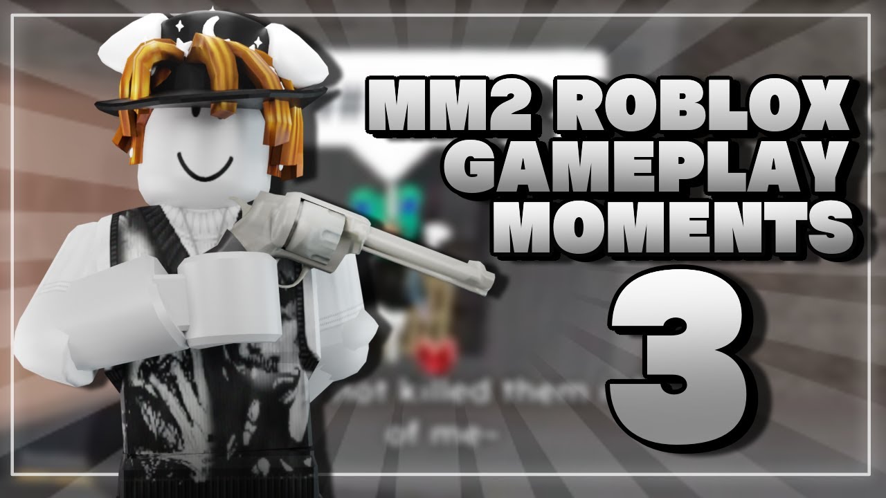 SLAAYYYY!! [ MM2 ROBLOX GAMEPLAY MOMENTS 3 ] - YouTube