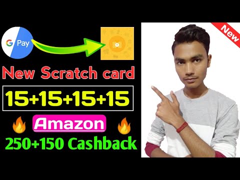 Google Pay New scratch card offer,Google pay RS 15 Maha loot,Amazon New ...