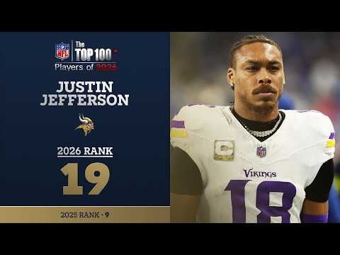 19: Justin Jefferson (WR, Vikings) | Top 100 Players of 2026