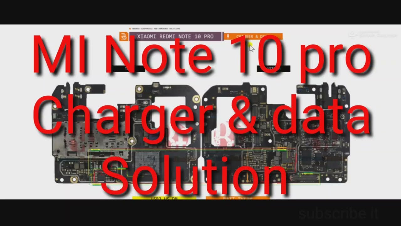 Schematic diagram of MI Note 10 pro for solution of charger and data ...