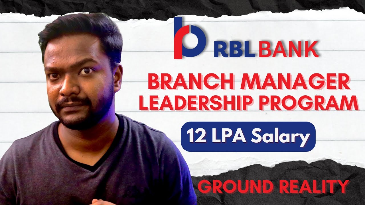 RBL Bank Branch Manager Leadership Program | 12 LPA Salary | ⚠️ Ground ...