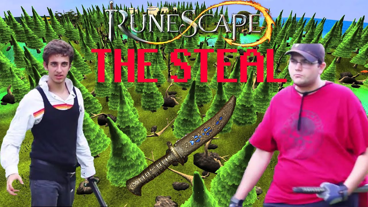RUNESCAPE IN REAL LIFE THE STEAL - YouTube