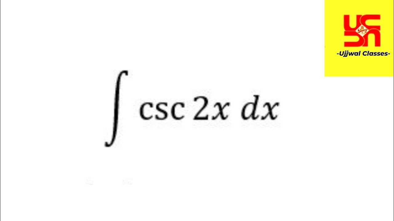 What s The Integral Of Cosec 2x YouTube