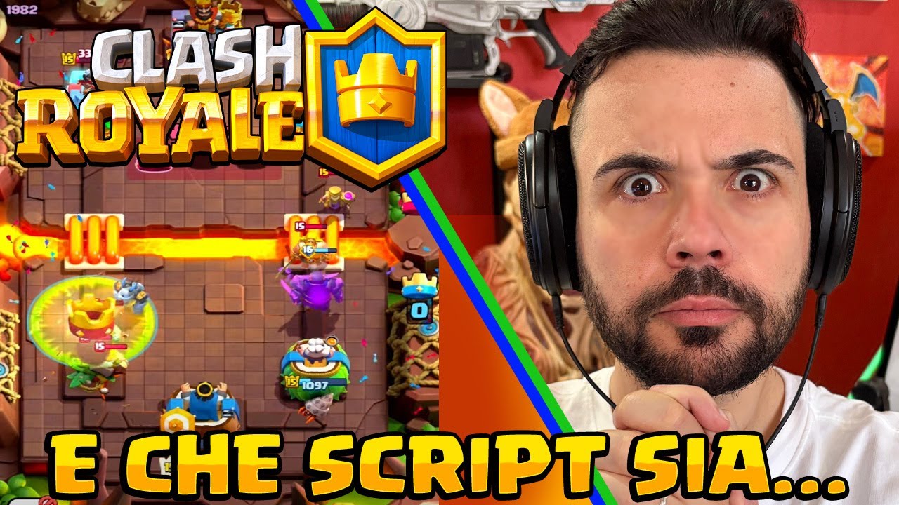 e che Script sia - CLASH ROYALE - YouTube