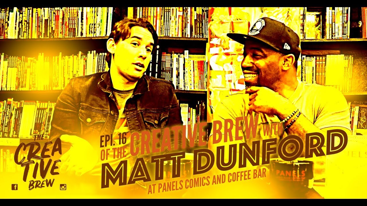 TCB EPI 16-SAN DIEGO COMIC FEST WITH MATT DUNFORD - YouTube