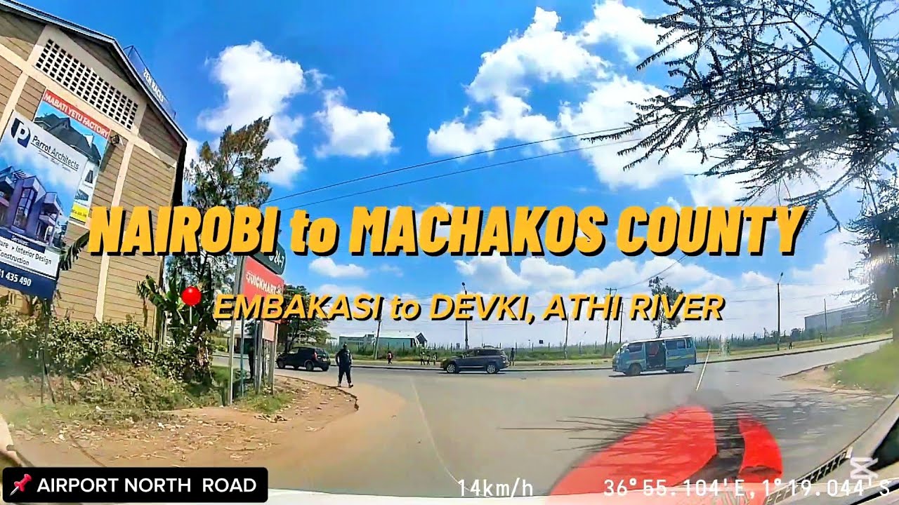 Nairobi to Machakos County Roadtrip | Exploring Kenyan Roads | Embakasi ...