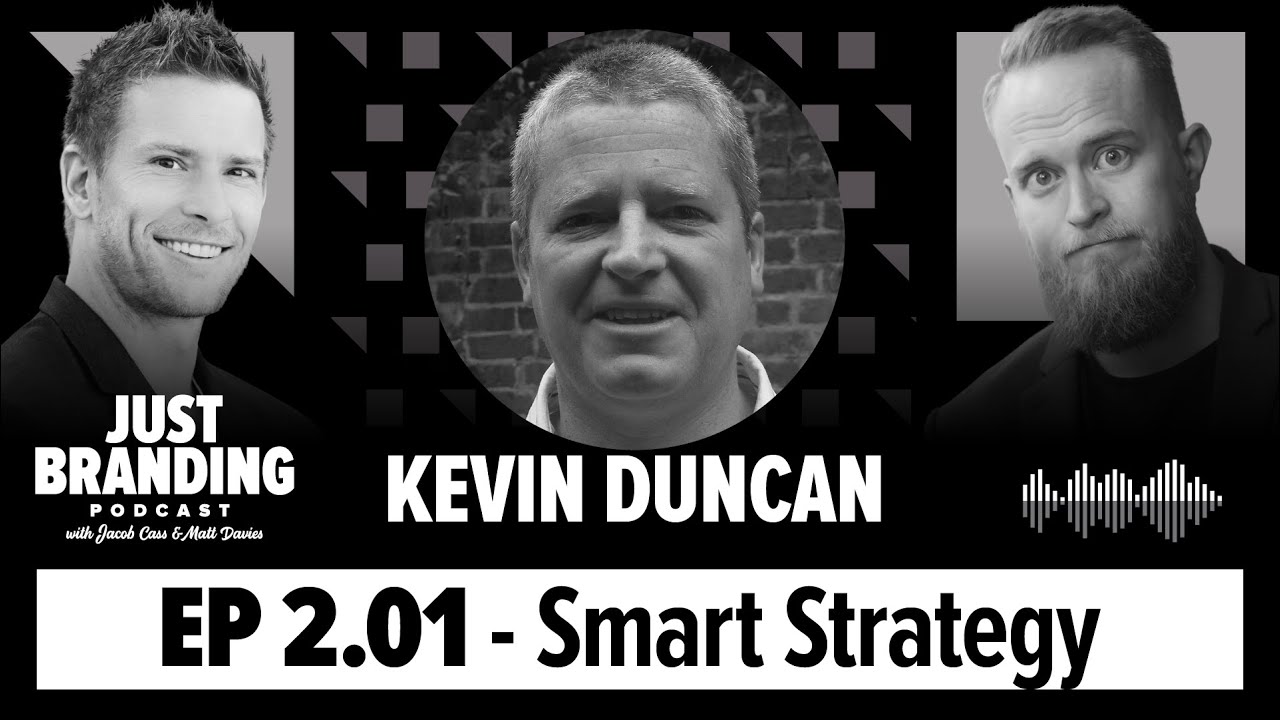 The 7 Key Business Strategies Businesses Need with Kevin Duncan - JUST ...