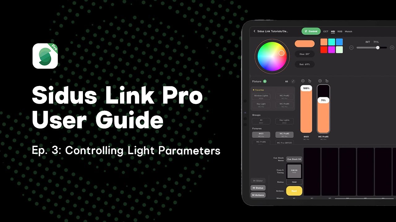 Ep. 3: Controlling Light Parameters | Sidus Link Pro User Guide Series - YouTube