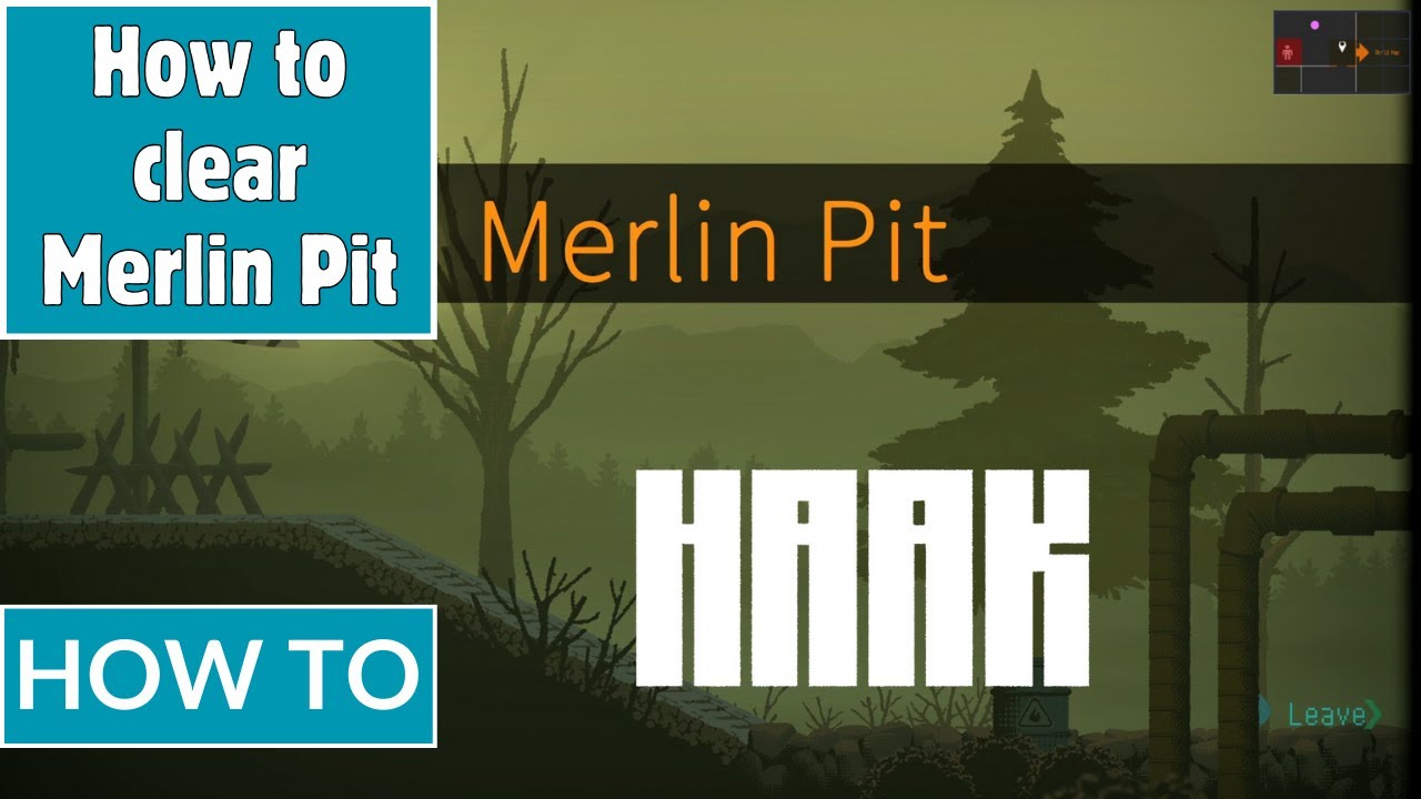 How to clear Merlin Pit - HAAK - YouTube