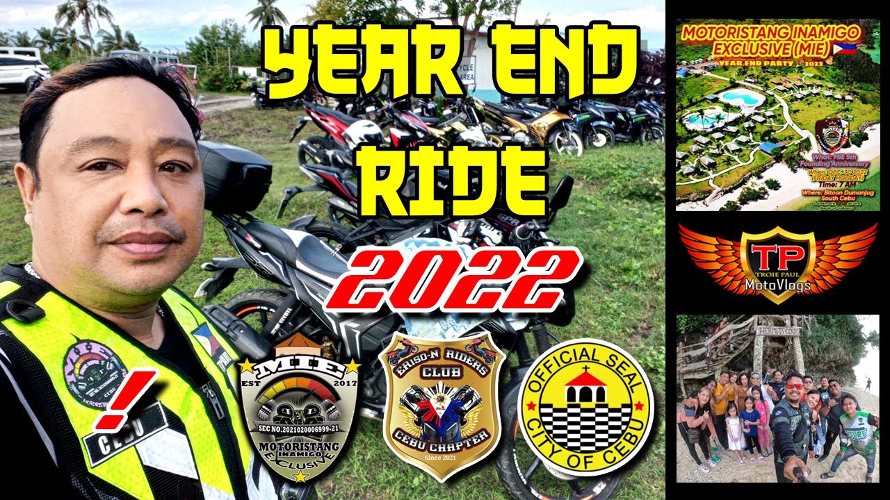 YEAR END RIDE 2022 I M.I.E I EASYRIDE 150N RIDERS CLUB CEBU - CHAPTER I ...