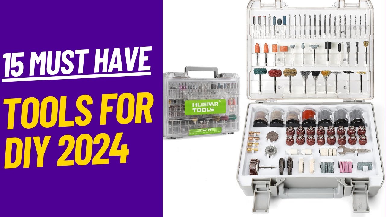 Top 15 Must Have Tools for DIY Enthusiasts in 2024 | The Ultimate 2024 ...