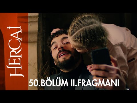 Hercai 50. Bölüm 2. Fragmanı