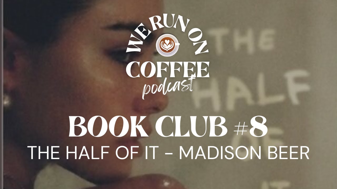 #90 The Half of It - Madison Beer (Book Club #8) - YouTube