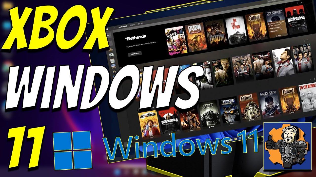XBOX SERIES X|S - XBOX FEATURES Coming To WINDOWS 11 (Xbox Game Pass ...