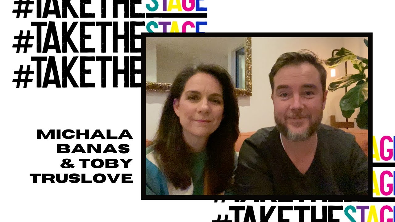 Michala Banas and Toby Truslove share their support for #TakeTheStage ...