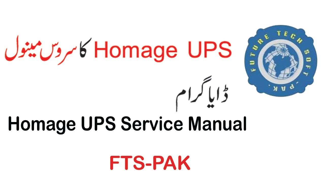 Homage UPS Inverter Service manual Diagram FTS-PAK 2020 - YouTube
