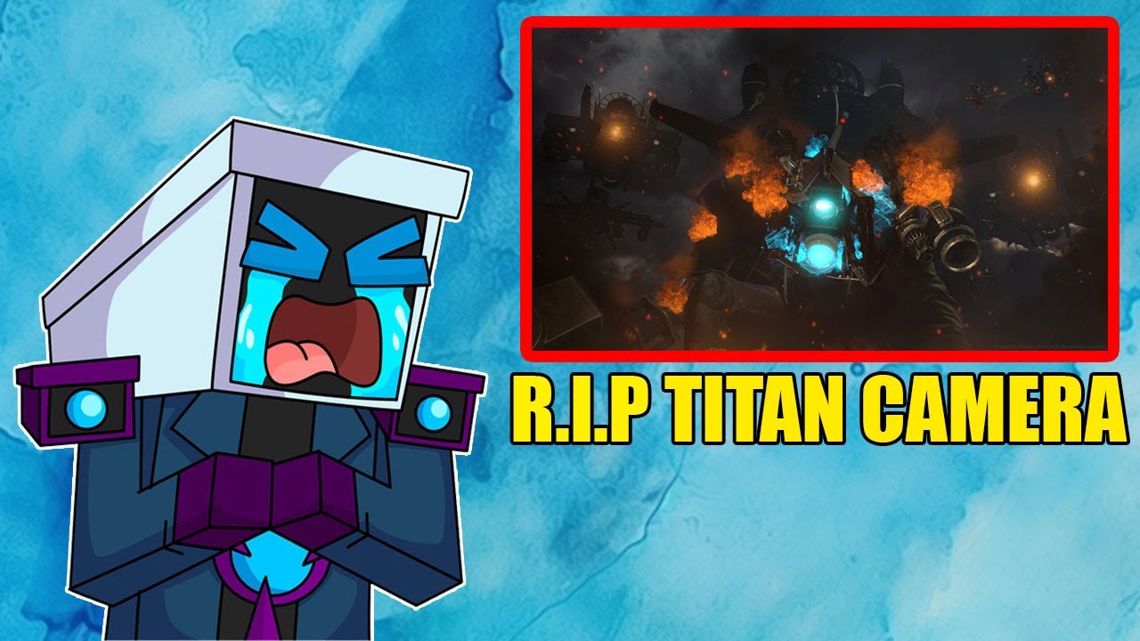 TITAN CAMERAMAN HABLA DE SU MUERTE EN SKIBIDI TOILET 74 - YouTube