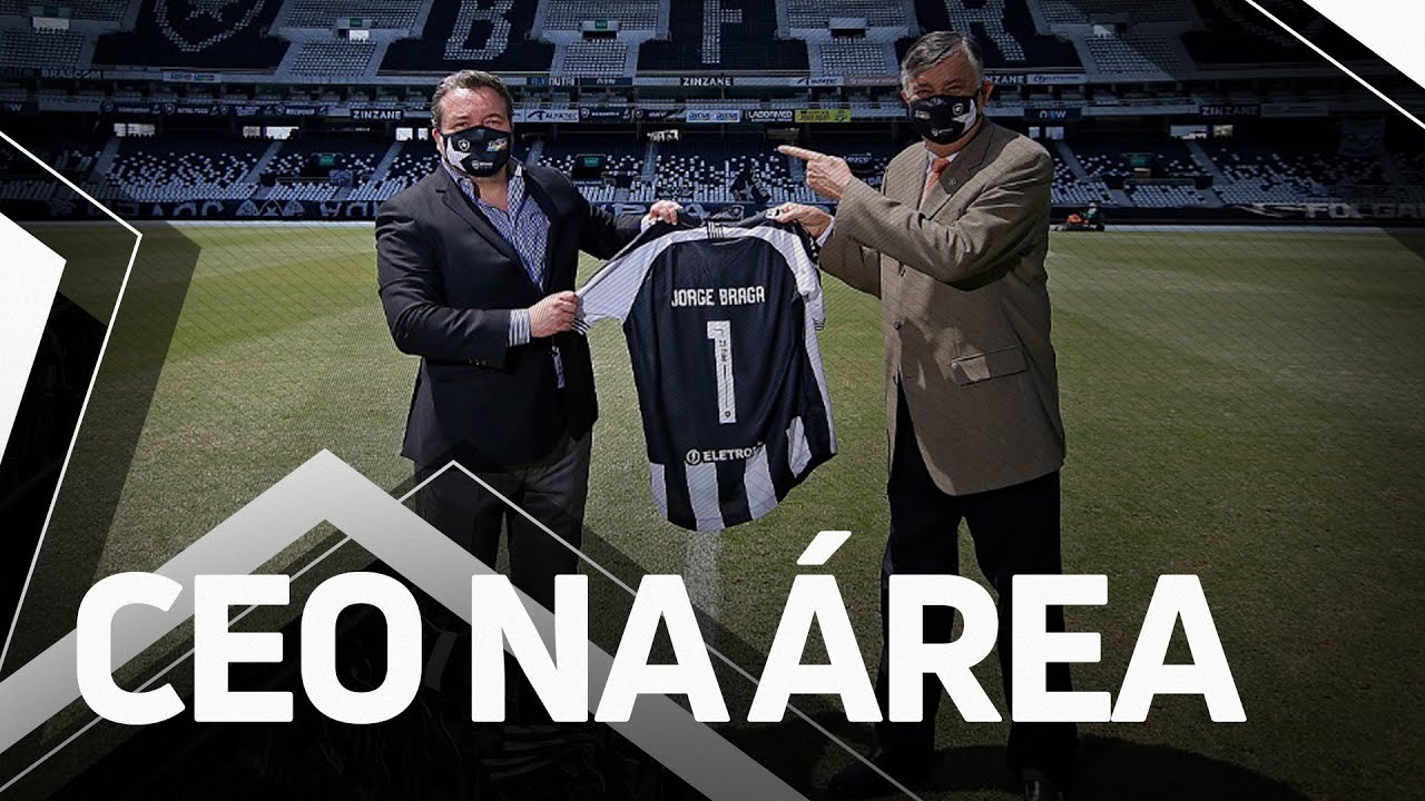 JORGE BRAGA É O NOVO CEO DO BOTAFOGO! - YouTube