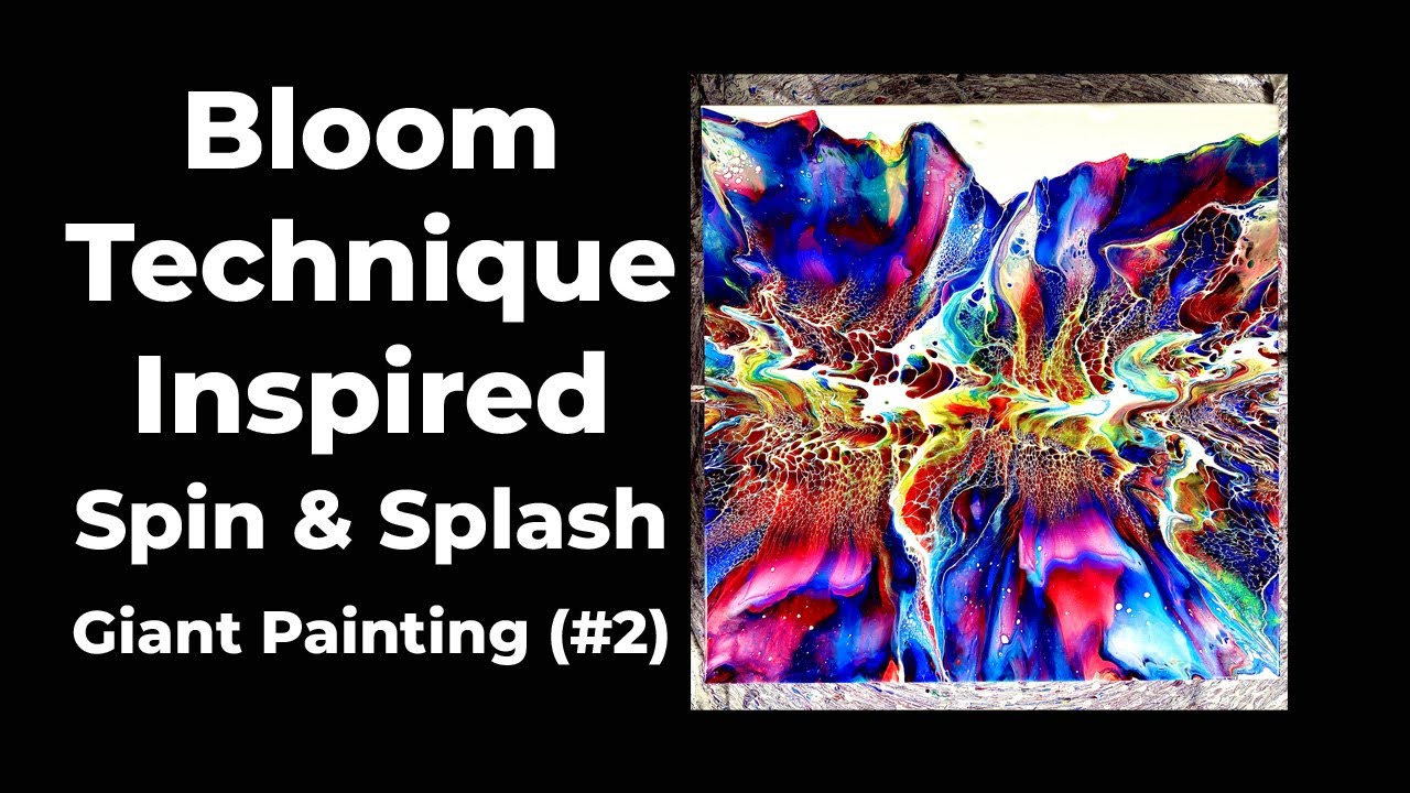 (#13) My 2nd (Bloom Technique Inspired) Commission Painting w/ My "Spin ...