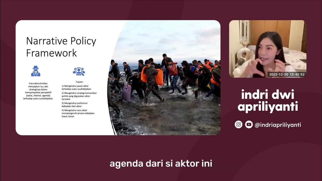 Part 4 NPF: Mengapa narasi kebijakan penting untuk dianalisis? Apa saja tujuan dari analisis ...