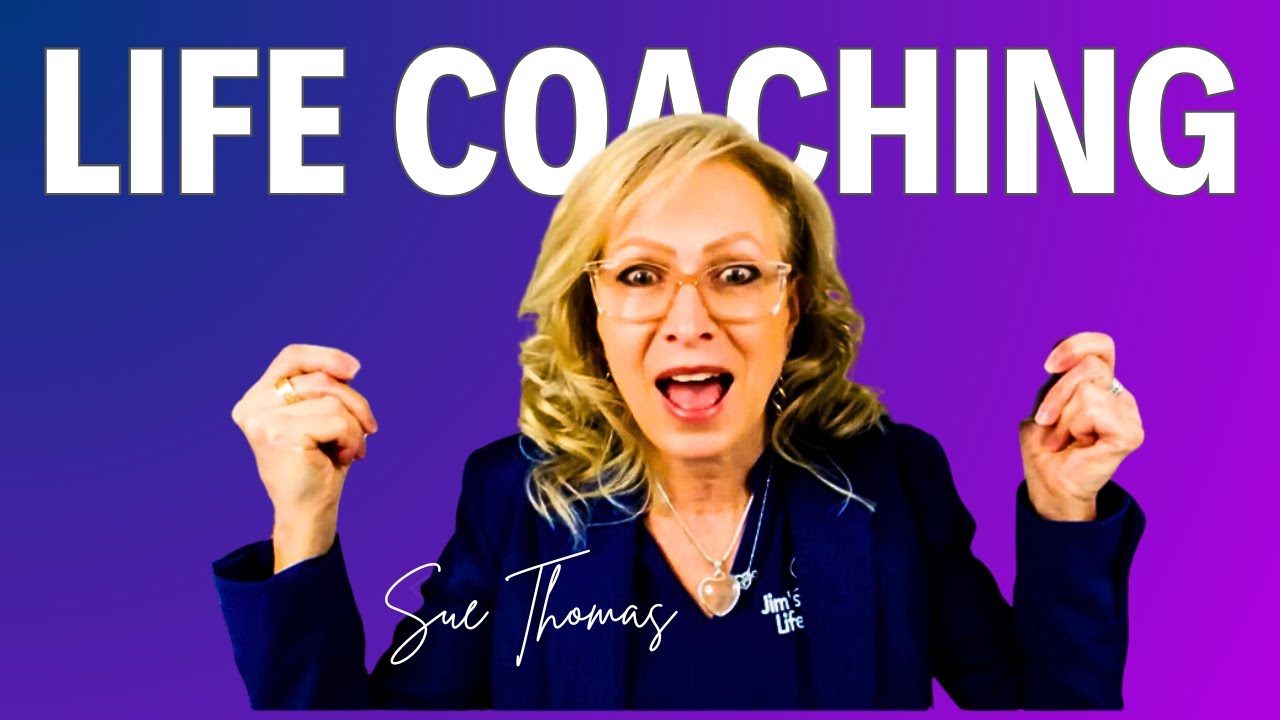 Revolutionizing Life Coaching with Sue Thomas - YouTube