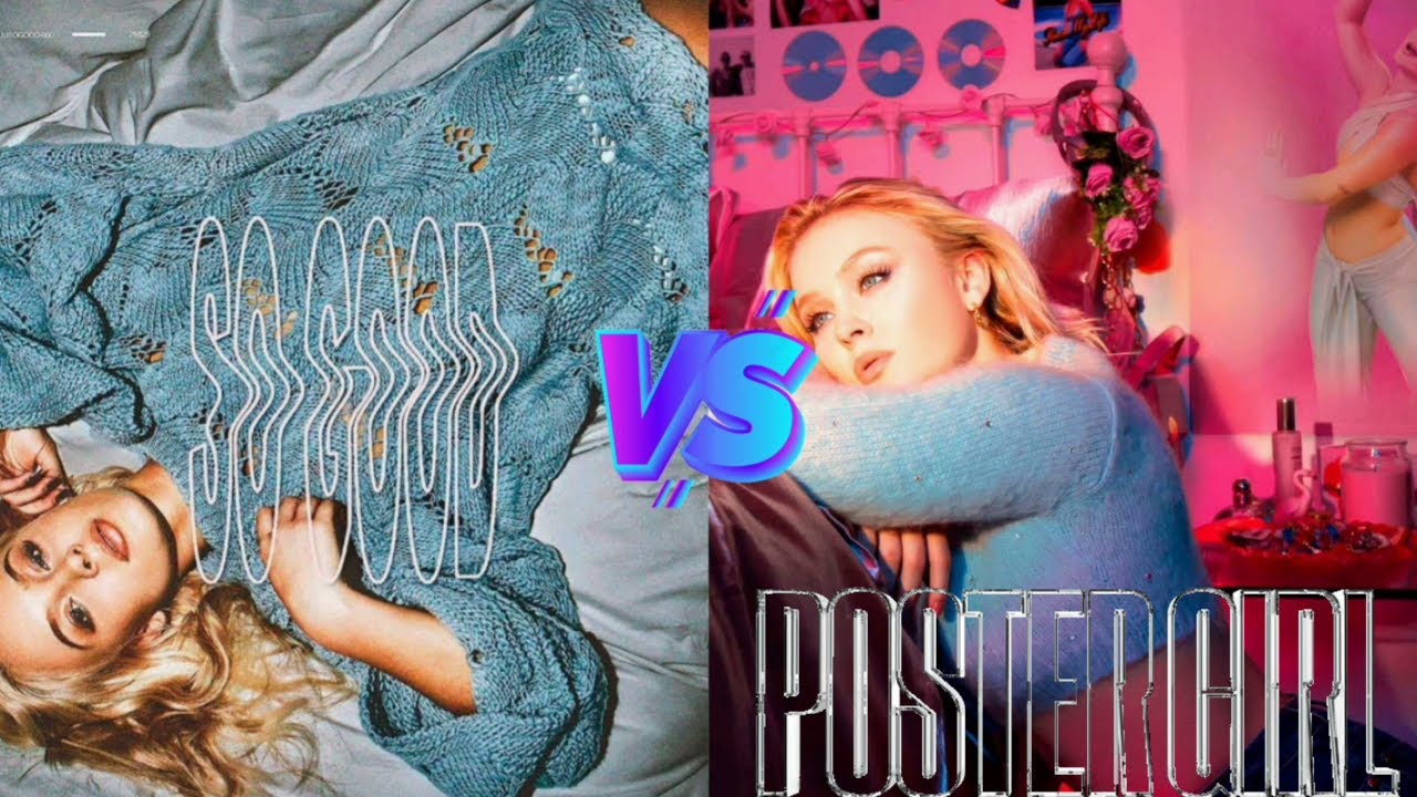 So Good vs Poster Girl (Zara Larsson) - Album Battle - YouTube