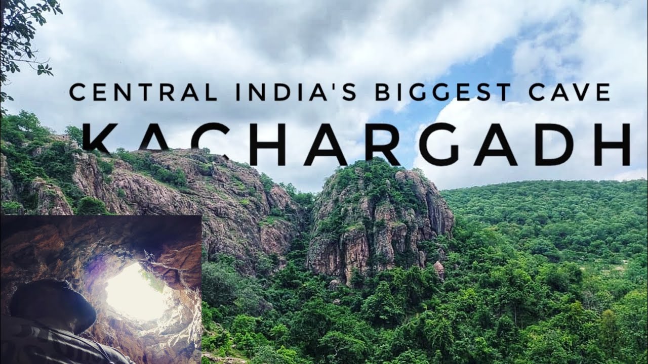 Central India's Biggest Natural Cave | Kachargadh Caves | Darrekasa ...